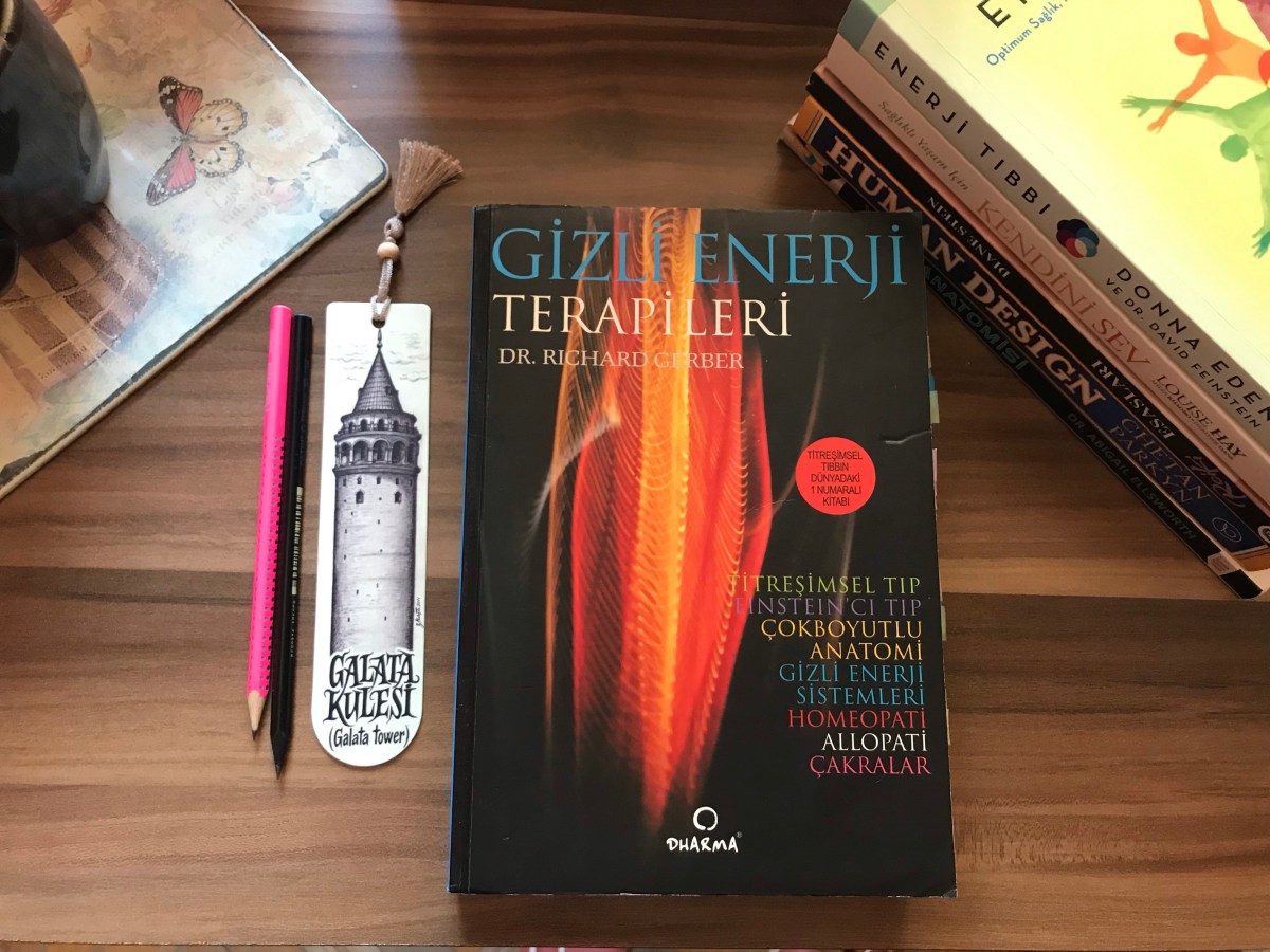 Gizli Enerji Terapileri, Dr. Richard Gerber – Kendini Bilmek İçin Kitap